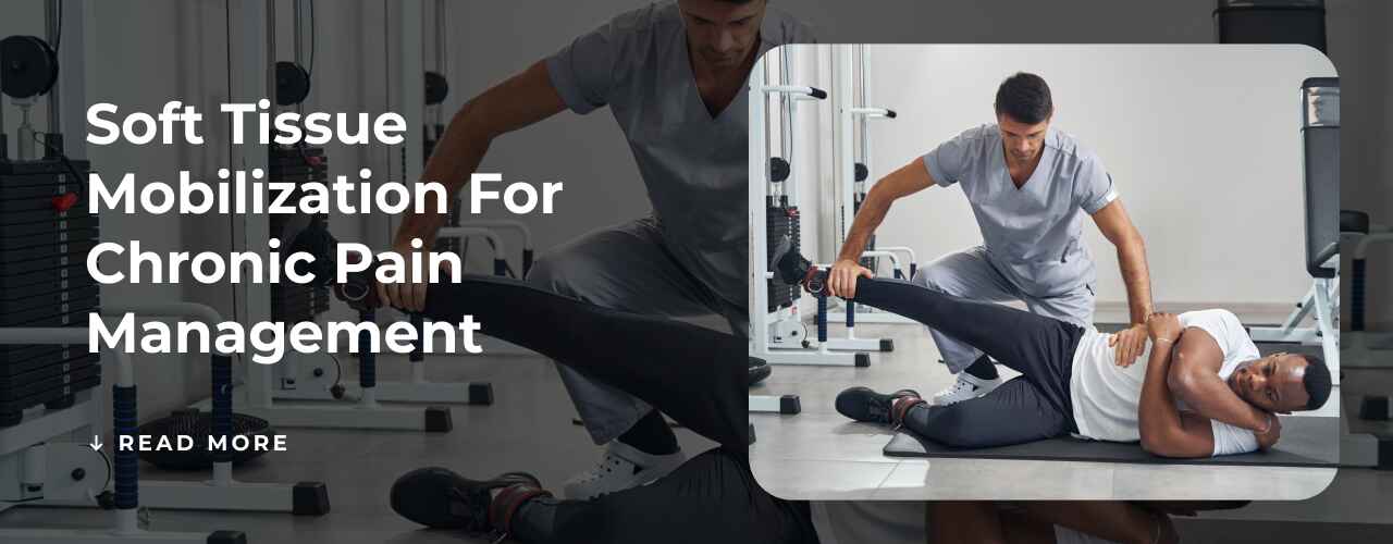 Soft Tissue Mobilization for Chronic Pain Management - NY Sports and ...